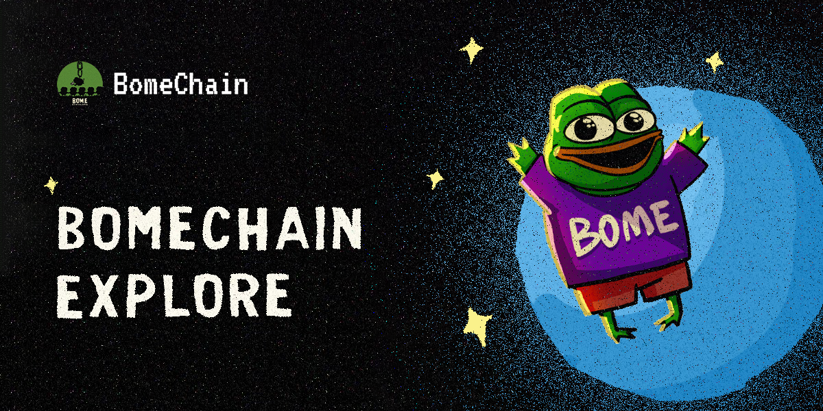 BOME Mainnet blockchain explorer